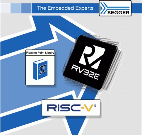 RISC-V embedded variant RV32E now fully supported by SEGGER's Floating-Point library
