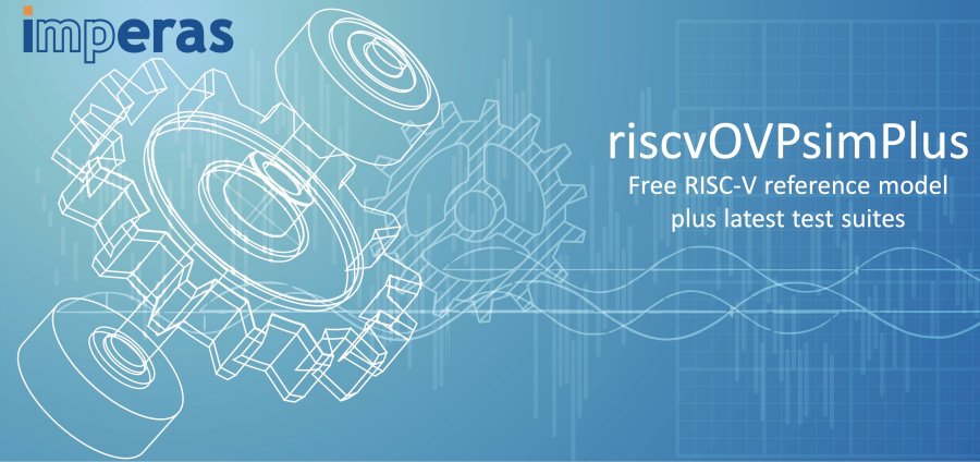 Imperas announce the latest RISC-V test suites are now available free ... Imperas announce the latest RISC-V test suites are now available free ...