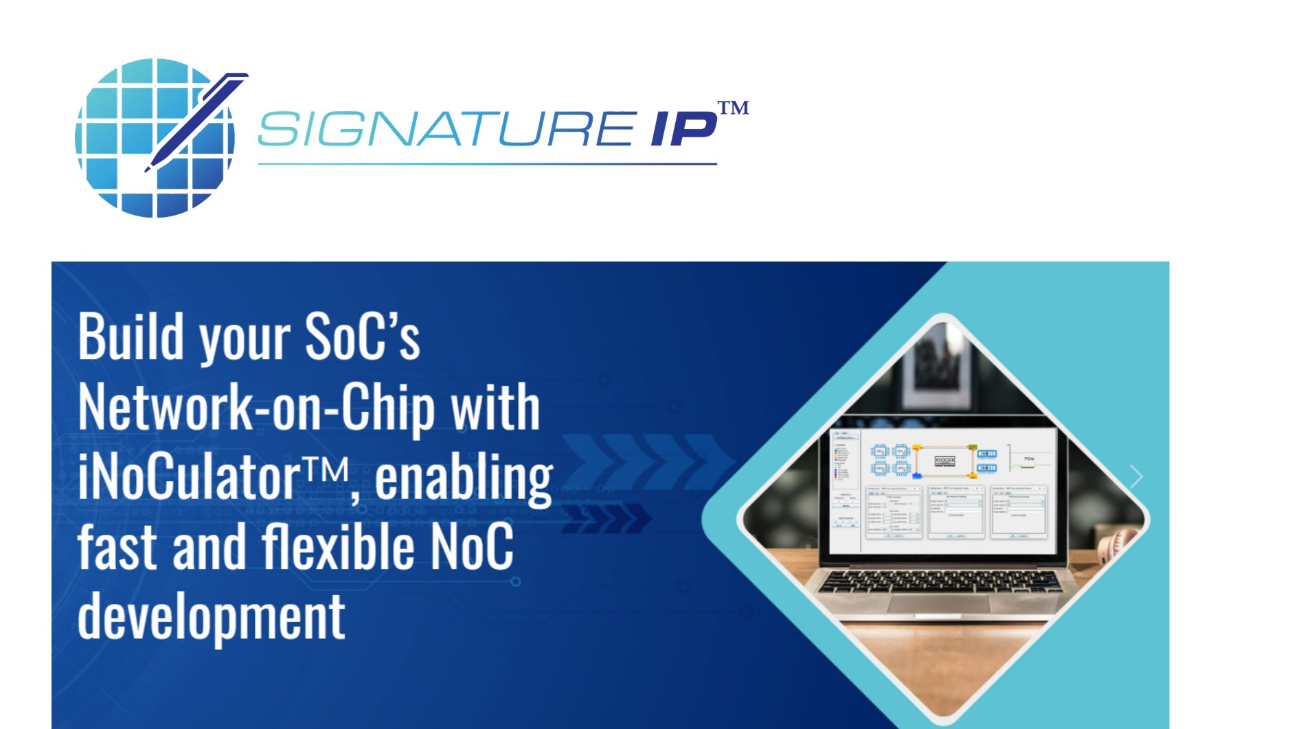 Signature IP Corporation 为 SoC 开发提供可配置及灵活型平台